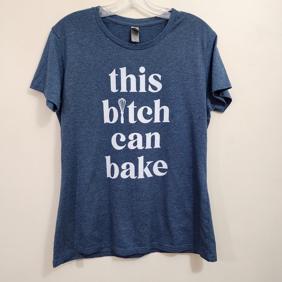 Instant Message | Tops | Instant Message This Btch Can Bake Graphic ...